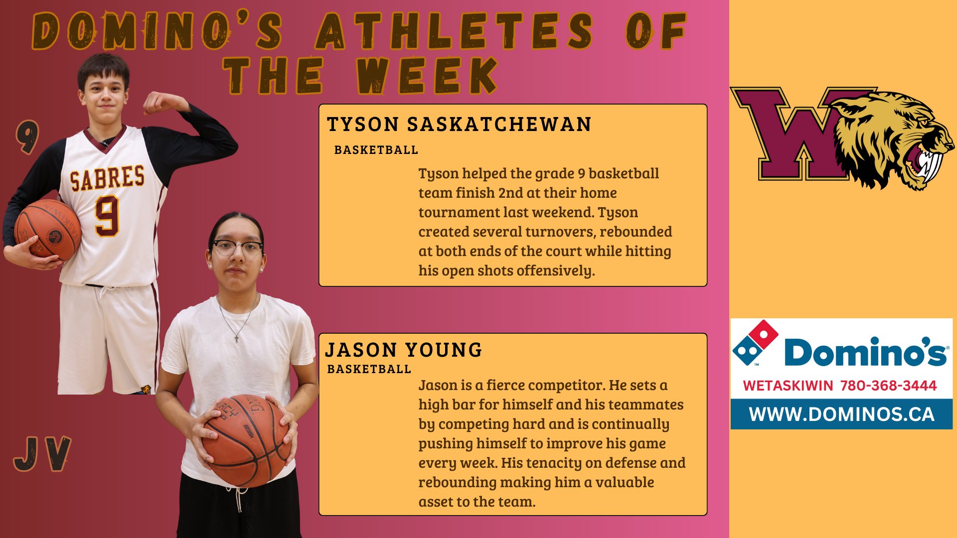 Athletes of the week from the previous week are Tyson Saskatchewan and ...